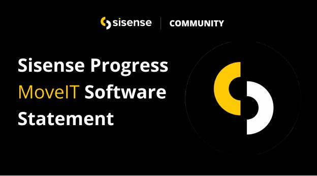 Sisense Progress MoveIT Software Statement | Sisense