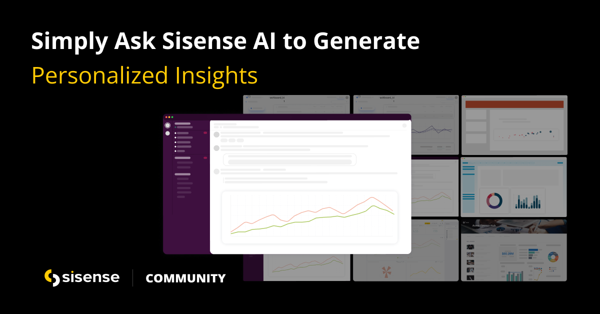 Simply Ask Sisense AI to Generate Personalized Insights!